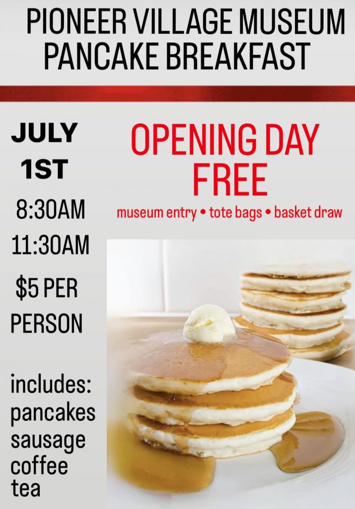 Pioneer Village Museum Pancake Breakfast - BBDC